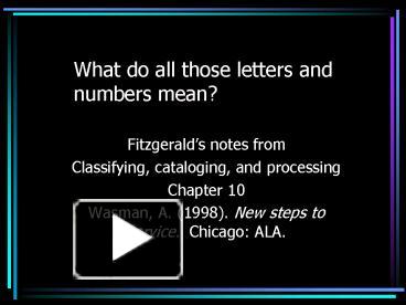What do all those letters and numbers mean presentation | free to view