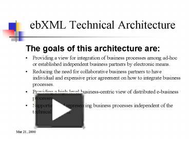 PPT – ebXML Technical Architecture PowerPoint presentation | free to ...