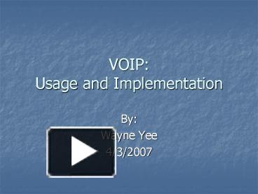VOIP: Usage and Implementation presentation | free to download