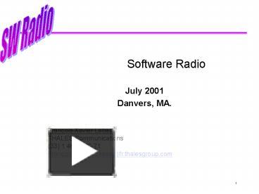 PPT – Software Radio PowerPoint presentation | free to view - id: aae00 ...