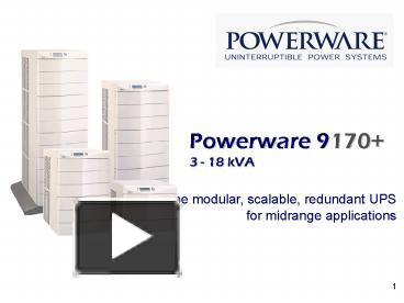 Powerware 9170 3 18 kVA presentation | free to view