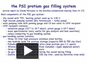 the PSI protium gas filling system presentation | free to view
