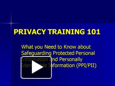 PRIVACY TRAINING 101 presentation | free to view