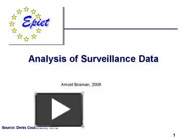 Analysis of Surveillance Data presentation | free to view