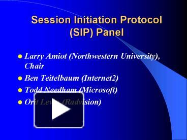 PPT – Session Initiation Protocol SIP Panel PowerPoint presentation ...