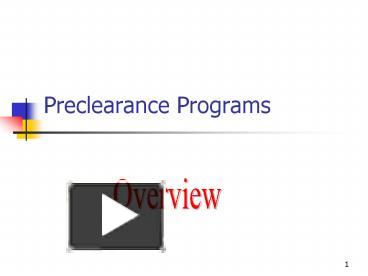 Preclearance Programs presentation | free to view