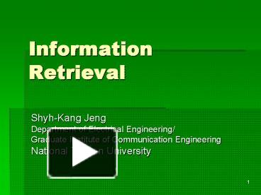 Information Retrieval presentation | free to view