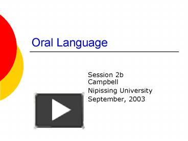 Oral Language presentation | free to view