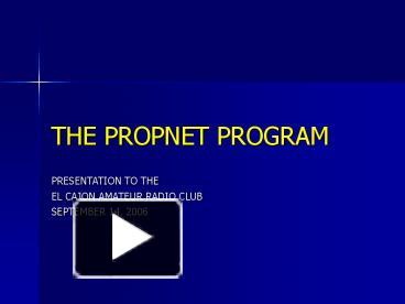 THE PROPNET PROGRAM presentation | free to download