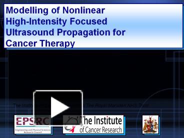 Numerical Modelling of High-Intensity Focused Ultrasound (HIFU) Phased ...