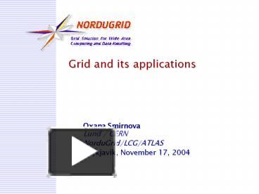 PPT – Grid and its applications PowerPoint presentation | free to ...