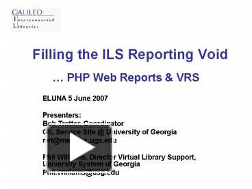 PPT – Filling the ILS Reporting Void PowerPoint presentation | free to ...
