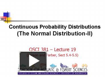 Continuous Probability Distributions The Normal DistributionII ...