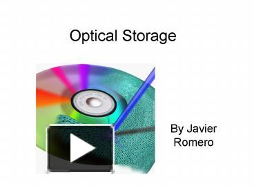 Optical Storage presentation | free to view