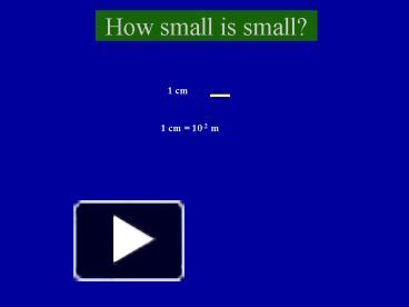 PPT – How small is small PowerPoint presentation | free to view - id ...