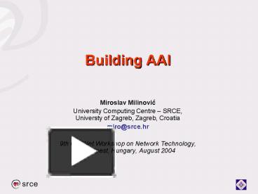 Building AAI presentation | free to view