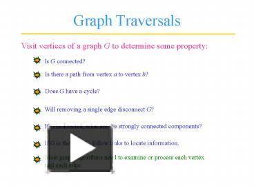 PPT – Graph Traversals PowerPoint presentation | free to view - id ...