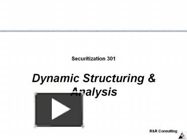 PPT – Securitization 301 PowerPoint presentation | free to view - id ...