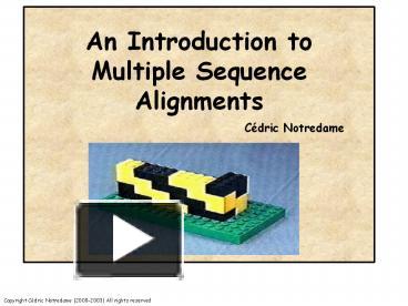 PPT – An%20Introduction%20to%20Multiple%20Sequence%20Alignments ...