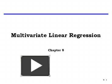 PPT – Multivariate Linear Regression PowerPoint presentation | free to ...