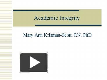 PPT – Academic Integrity PowerPoint presentation | free to view - id ...