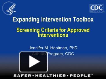 PPT – Expanding Intervention Toolbox Screening Criteria for Approved ...