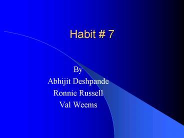 PPT – Habit PowerPoint presentation | free to view - id: ac439-YzRiM