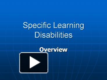 Specific Learning Disabilities presentation | free to download