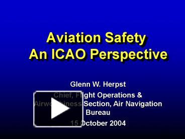 Aviation Safety presentation | free to view