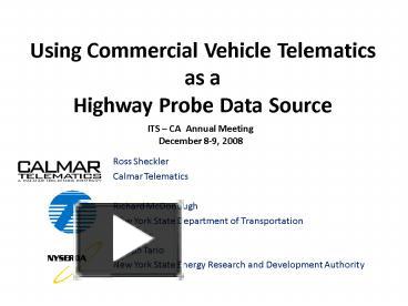 PPT – Using Commercial Vehicle Telematics as a Highway Probe Data ...