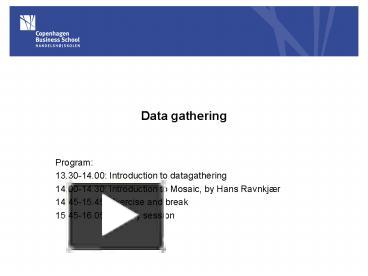 PPT – Data gathering PowerPoint presentation | free to view - id: ac758 ...