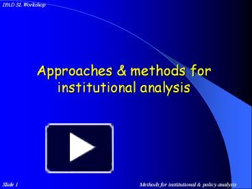 PPT – Approaches PowerPoint presentation | free to view - id: acae0-YzQxO