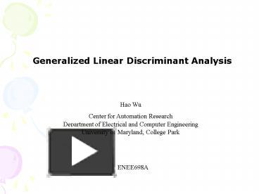 PPT – Generalized Linear Discriminant Analysis PowerPoint presentation ...