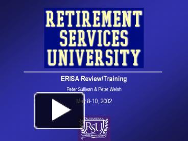 ERISA Review/Training presentation | free to view