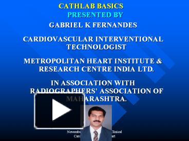 CATHLAB BASICS PRESENTED BY presentation | free to view