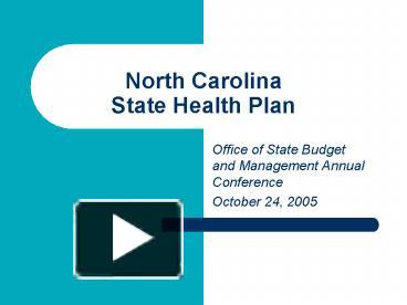 North Carolina State Health Plan presentation | free to download