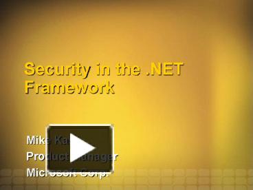 PPT – Security in the .NET Framework PowerPoint presentation | free to ...
