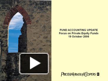 PPT – FUND ACCOUNTING UPDATE PowerPoint presentation | free to download ...