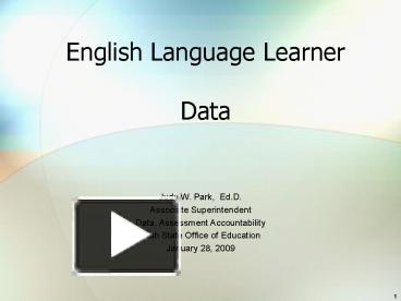 PPT – English Language Learner Data PowerPoint presentation | free to ...