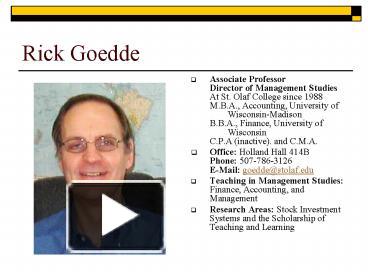 PPT – Rick Goedde PowerPoint presentation | free to view - id: ad40e-NmY4Y