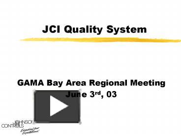 JCI Quality System presentation | free to view