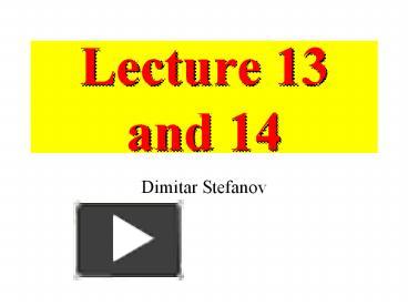 PPT – Lecture 13 and 14 PowerPoint presentation | free to download - id ...