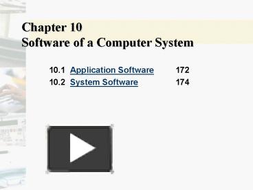 PPT – Chapter 10 Software of a Computer System PowerPoint presentation ...