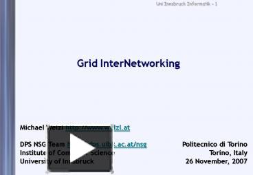 PPT – Grid InterNetworking PowerPoint presentation | free to view - id ...