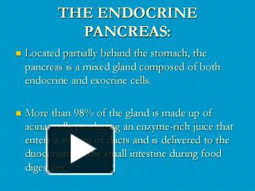 THE ENDOCRINE PANCREAS: presentation | free to download