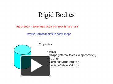 Rigid Bodies presentation | free to view