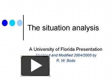 PPT – The situation analysis PowerPoint presentation | free to view ...