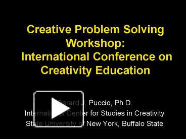 Creative Problem Solving Workshop: International Conference on ...