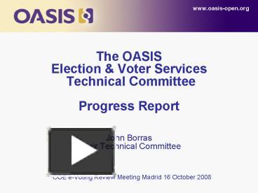 PPT – The OASIS Election PowerPoint presentation | free to view - id ...