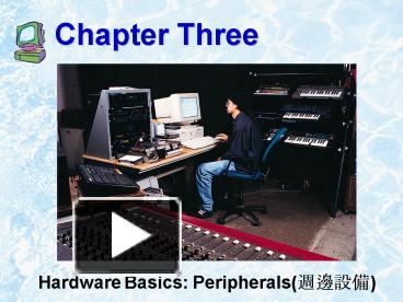 PPT – Chapter Three PowerPoint presentation | free to view - id: aea68 ...